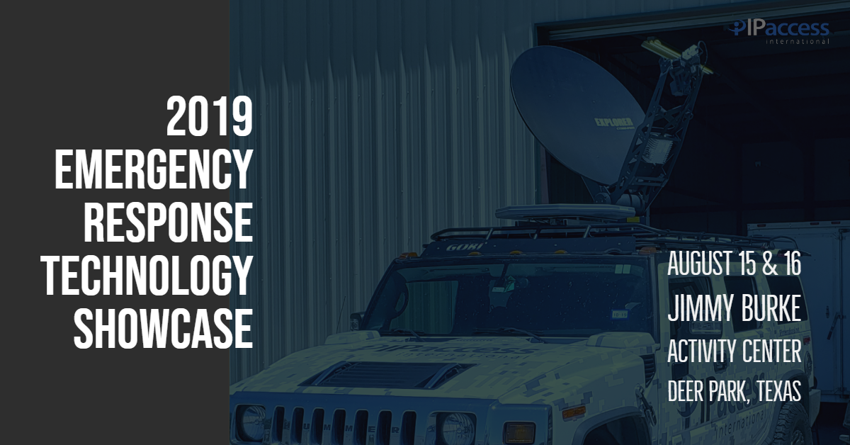 2019 Emergency Response Technology Showcase | IP Access International
